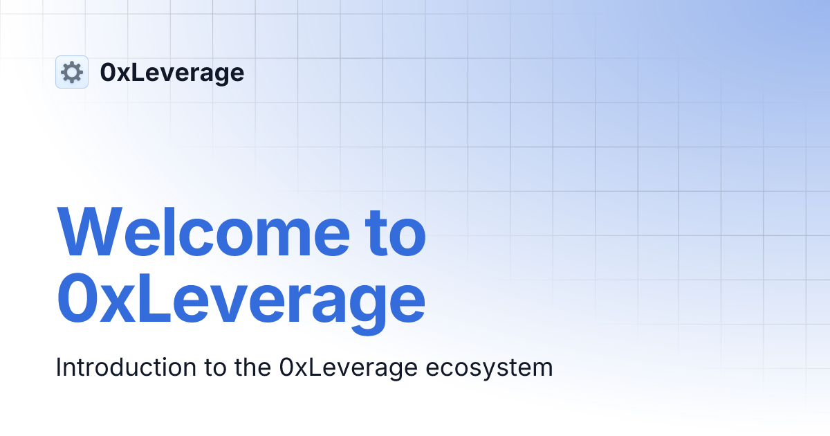 Welcome to 0xLeverage | 0xLeverage